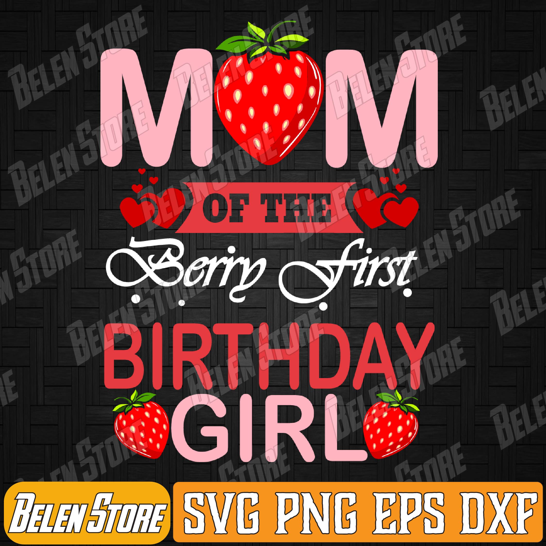 Strawberry Mom Of The Berry First Birthday Girl Svg, Berry F | Inspire ...