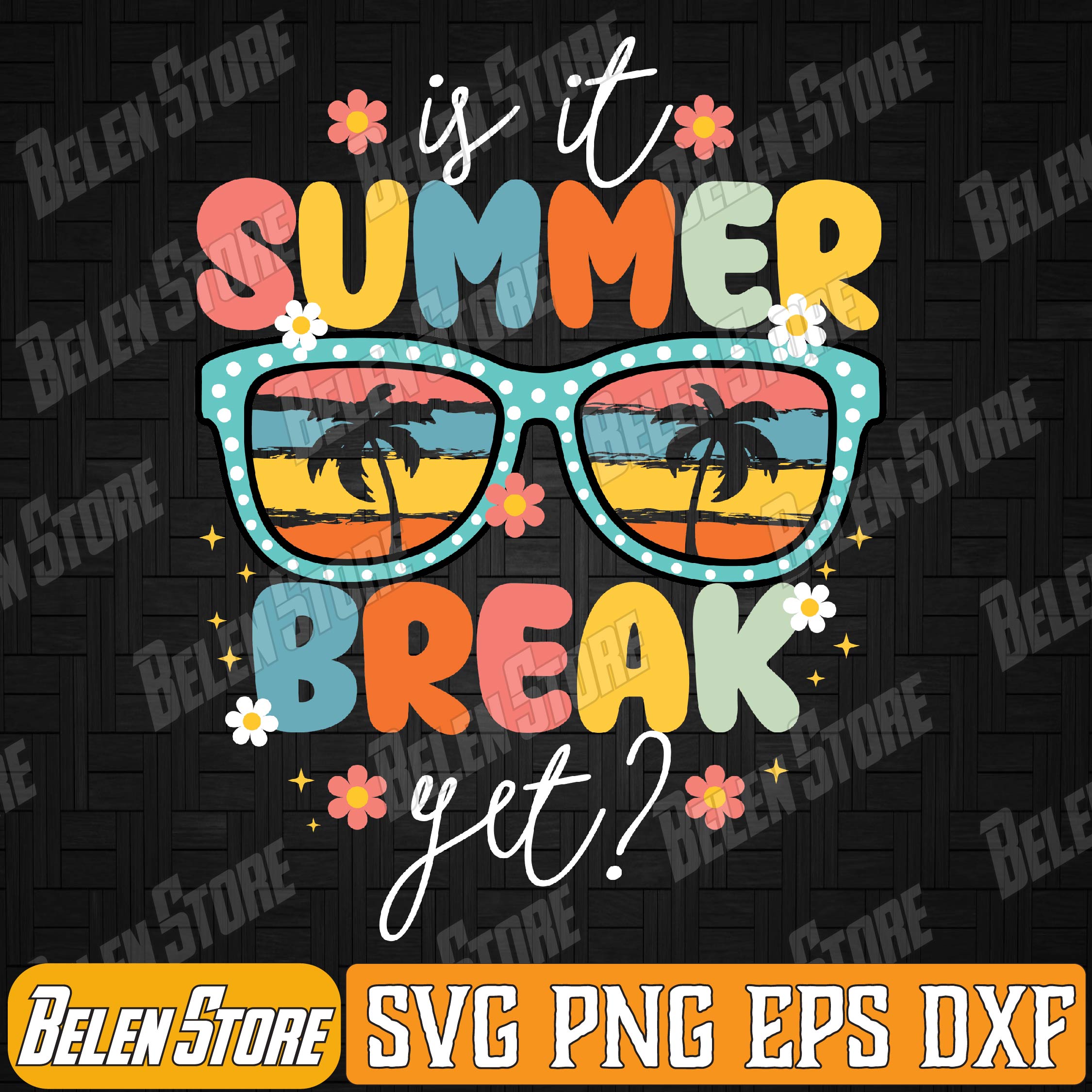 Is It Summer Break Yet Teacher Last Day Of School Groovy Svg | Inspire ...