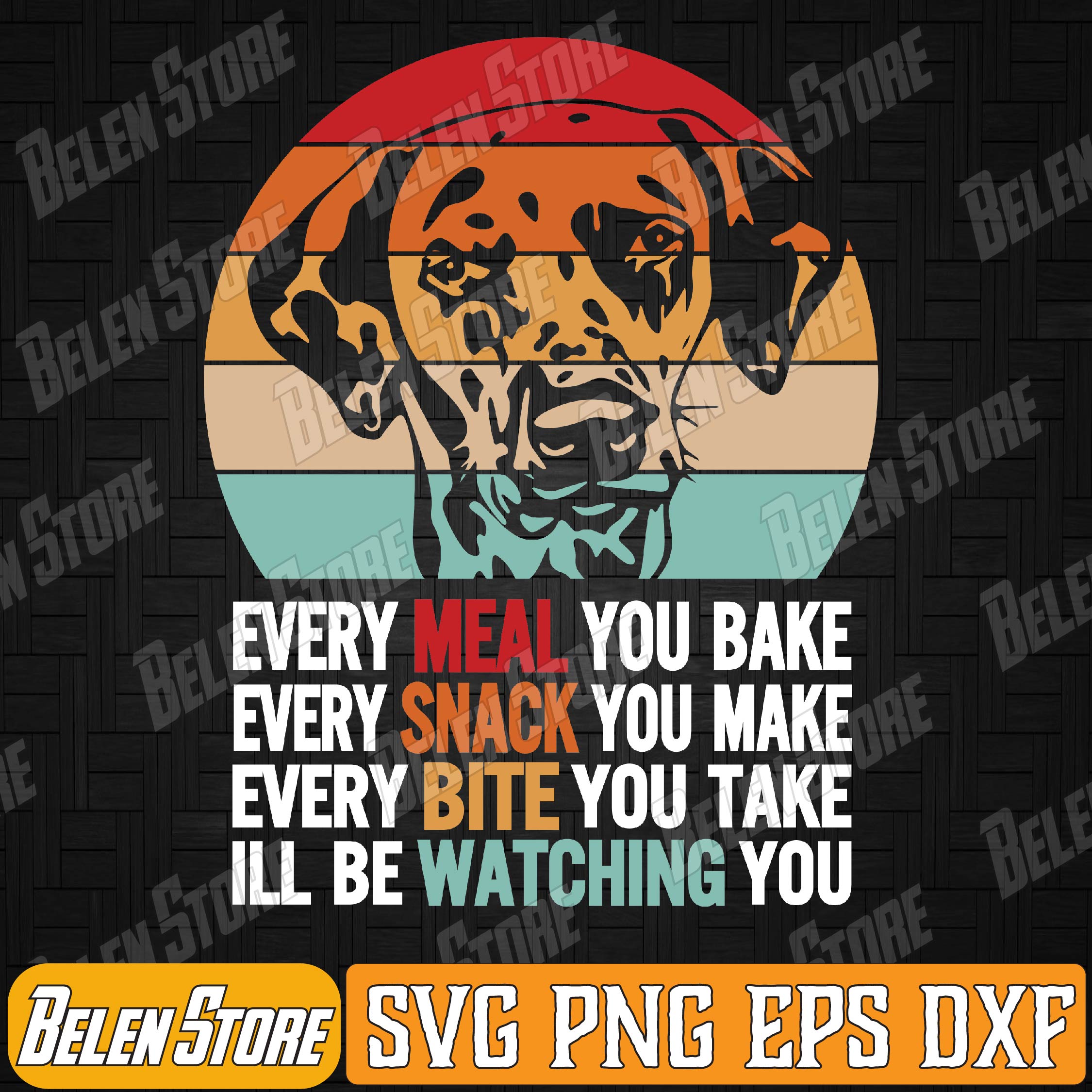 Every Snack You Make Svg, Every Meal You Bake Svg, Every Bit | Inspire ...