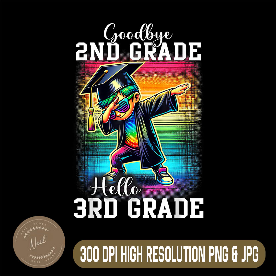 Goodbye 2nd Grade Png, Hello 3rd Grade Png, Dabbing Boy Colo | Inspire ...
