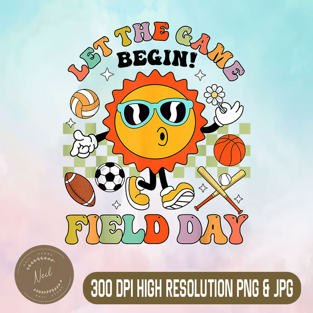 Field Day Let The Games Begin Png, Field Day Png,Digital Fil | Inspire ...