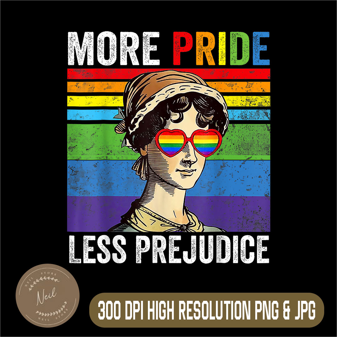More Pride Less Prejudice Png, Pride Month Png, Funny Girls - Inspire ...