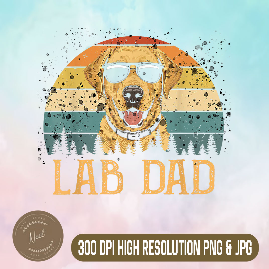 Vintage Lab Dad Png, Labrador Retriever Fathers Day Png, Own | Inspire ...