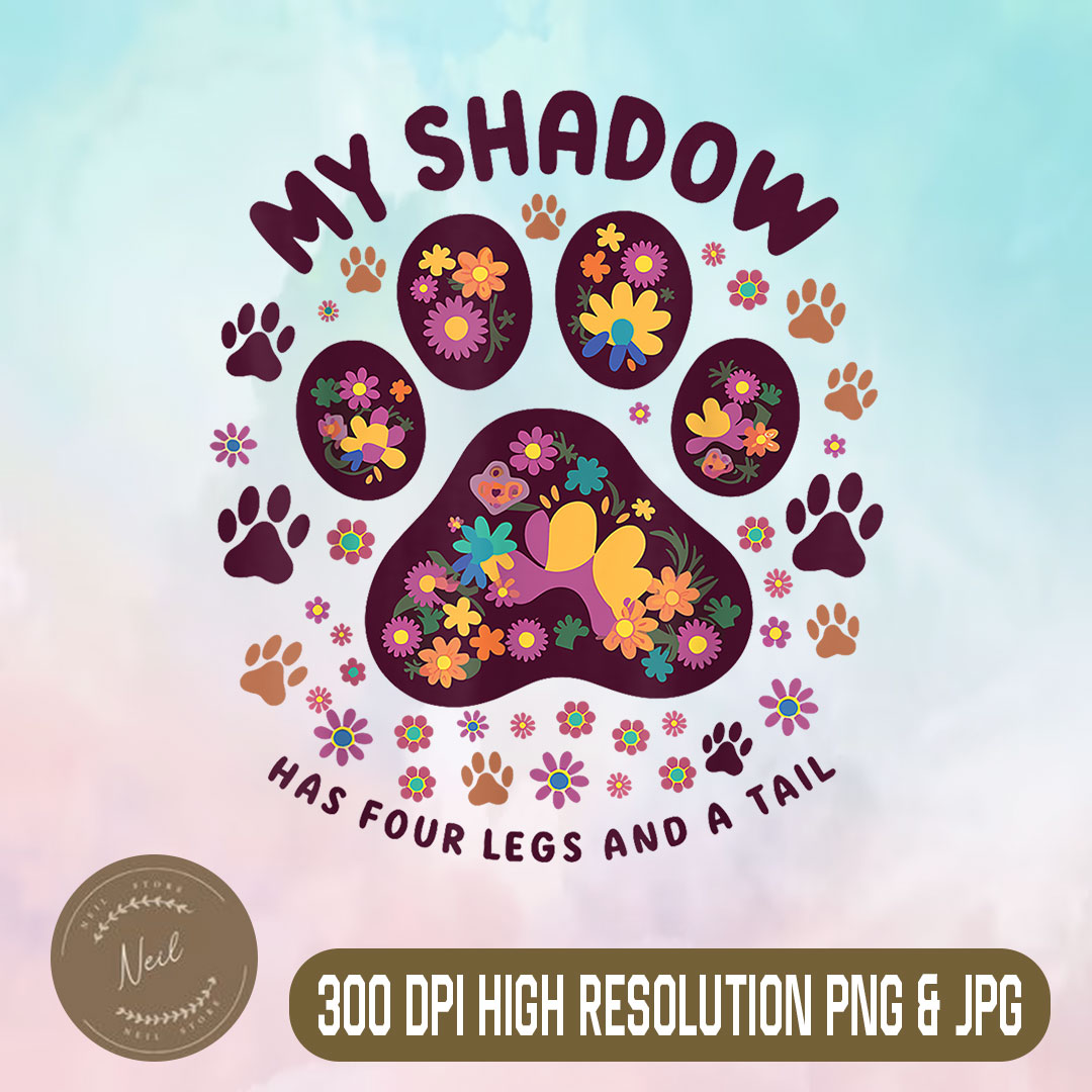 My Shadow Has Four Legs And A Tail Png, Floral Paw Pattern P | Inspire ...