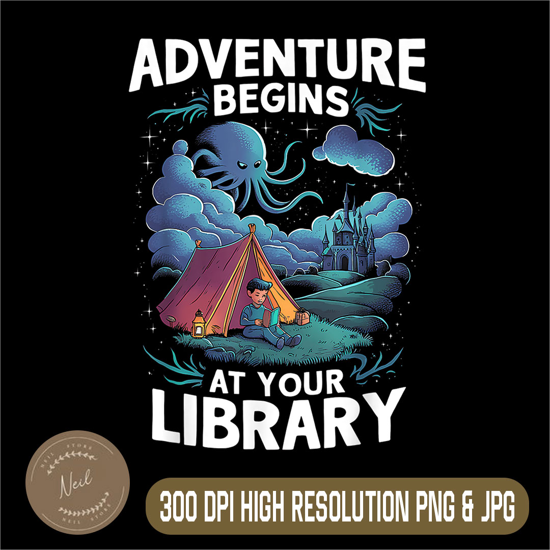 Adventure Begins At Your Library Png, Book Lover Hiking Camp | Inspire ...