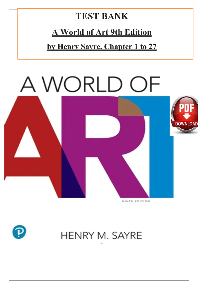 Test Bank - A World of Art 9th Edition by Henry Sayre, All 2 | Inspire ...