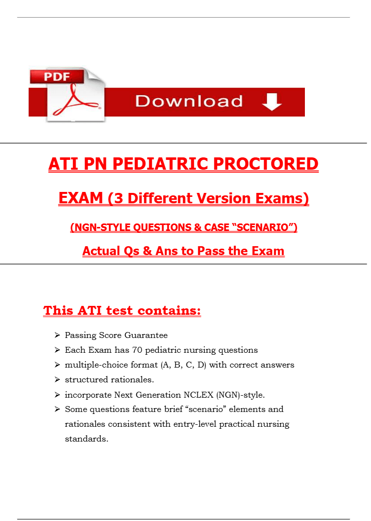Pass ATI PN Pediatrics Exam with (3 Set Exams) Breakdown Qs | Inspire ...