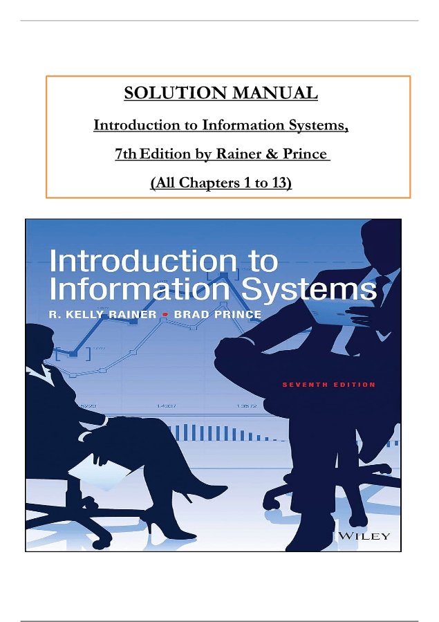 SOLUTION MANUAL Introduction to Information Systems, 7th Edi | Inspire Uplift