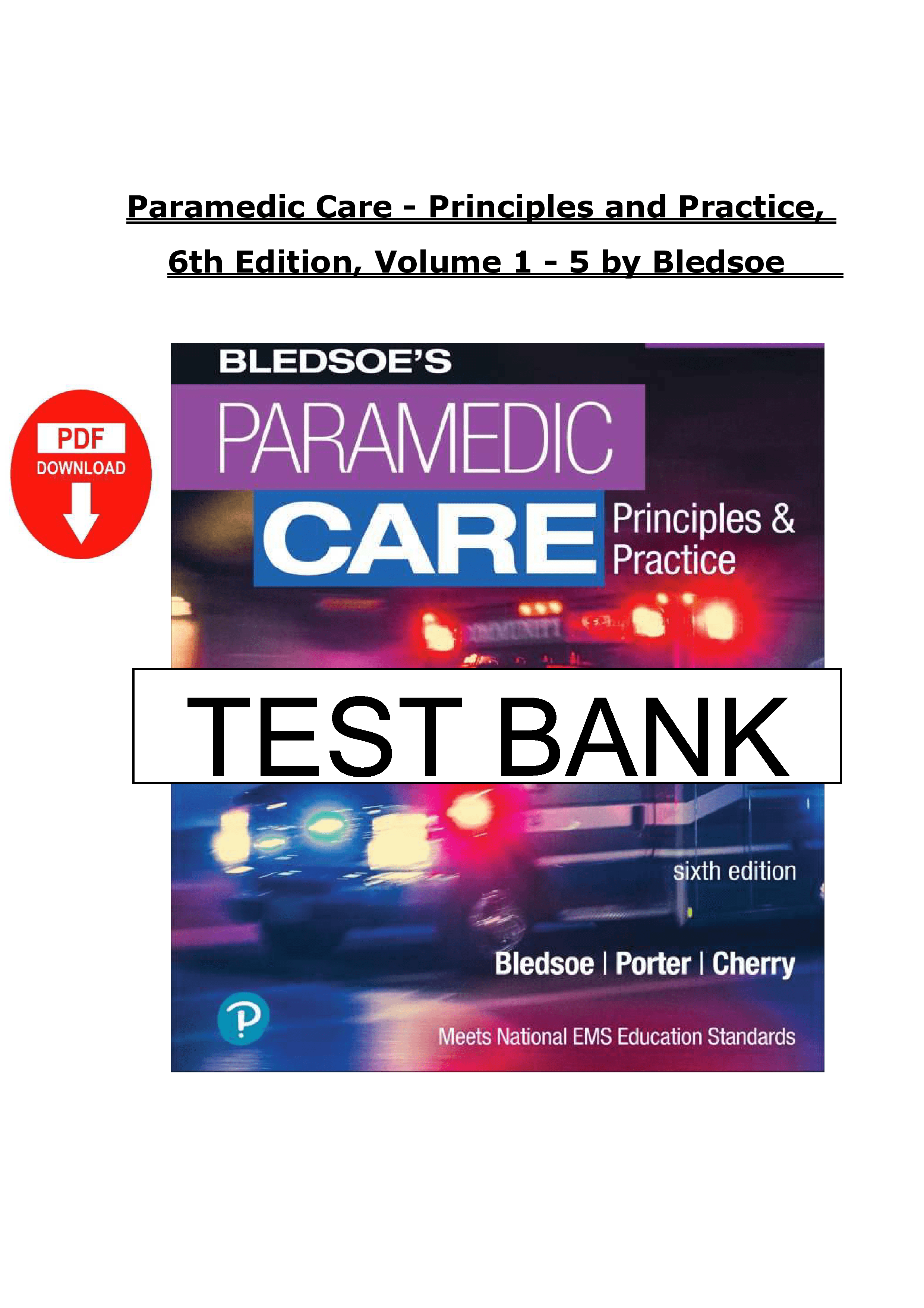 Test Bank for Paramedic Care Principles & Practice (Volumes | Inspire ...