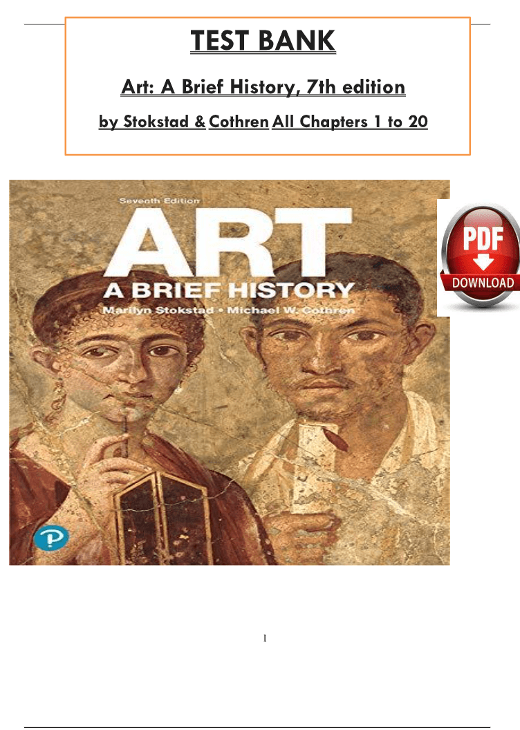 TEST BANK - Art A Brief History, 7th edition by Stokstad & C | Inspire ...
