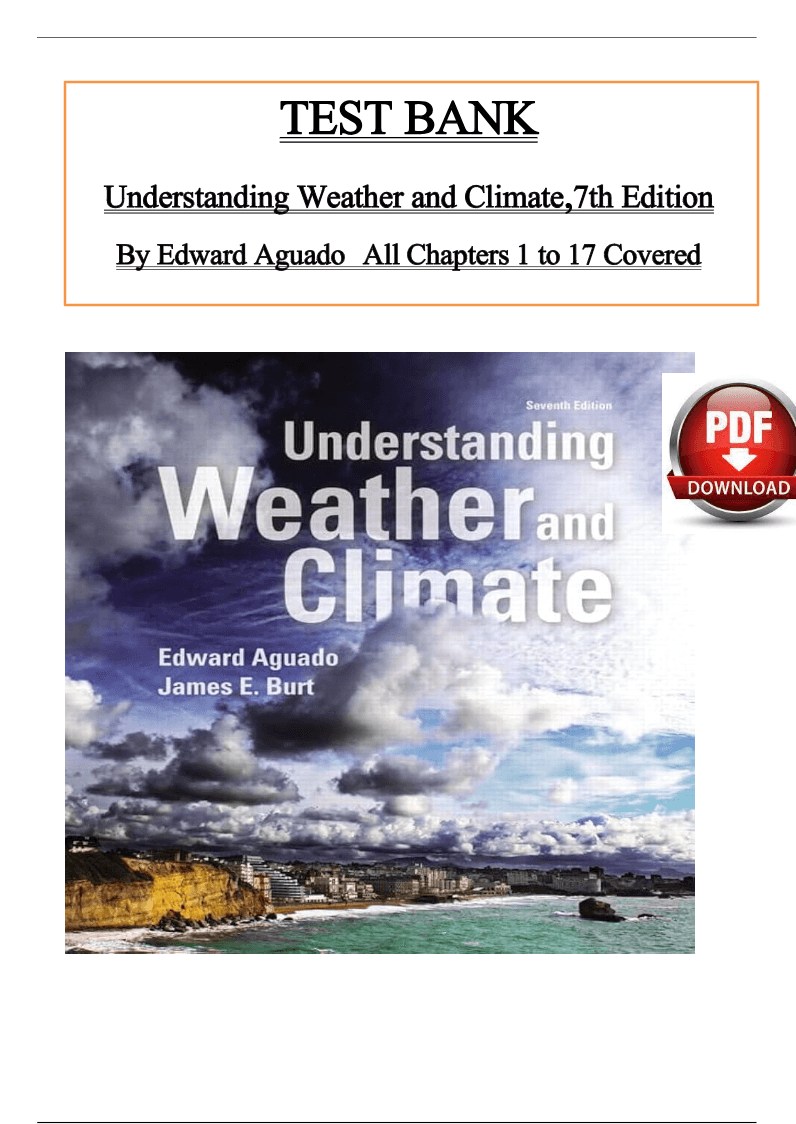 Understanding Weather and Climate 7th Edition Test Bank by A | Inspire ...