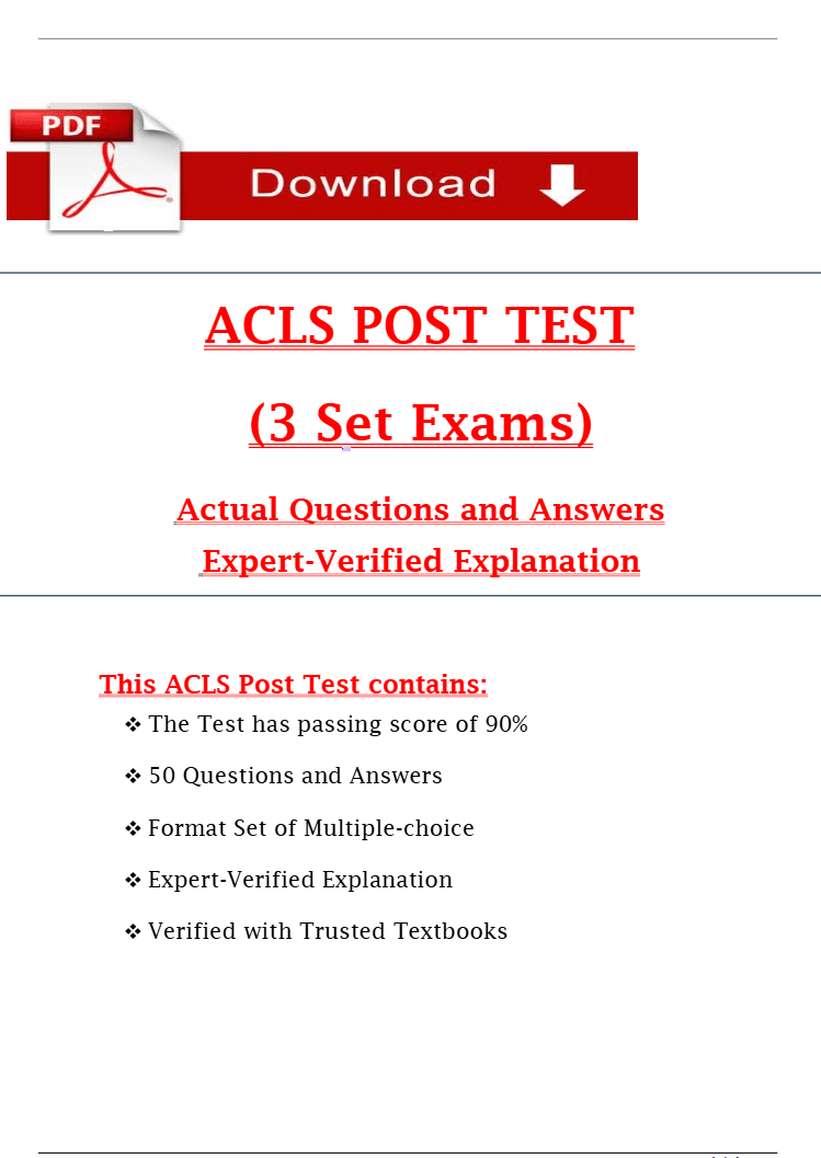 AHA ACLS Post Test (3 Set Exams) (2025 / 2026) Questions and | Inspire ...