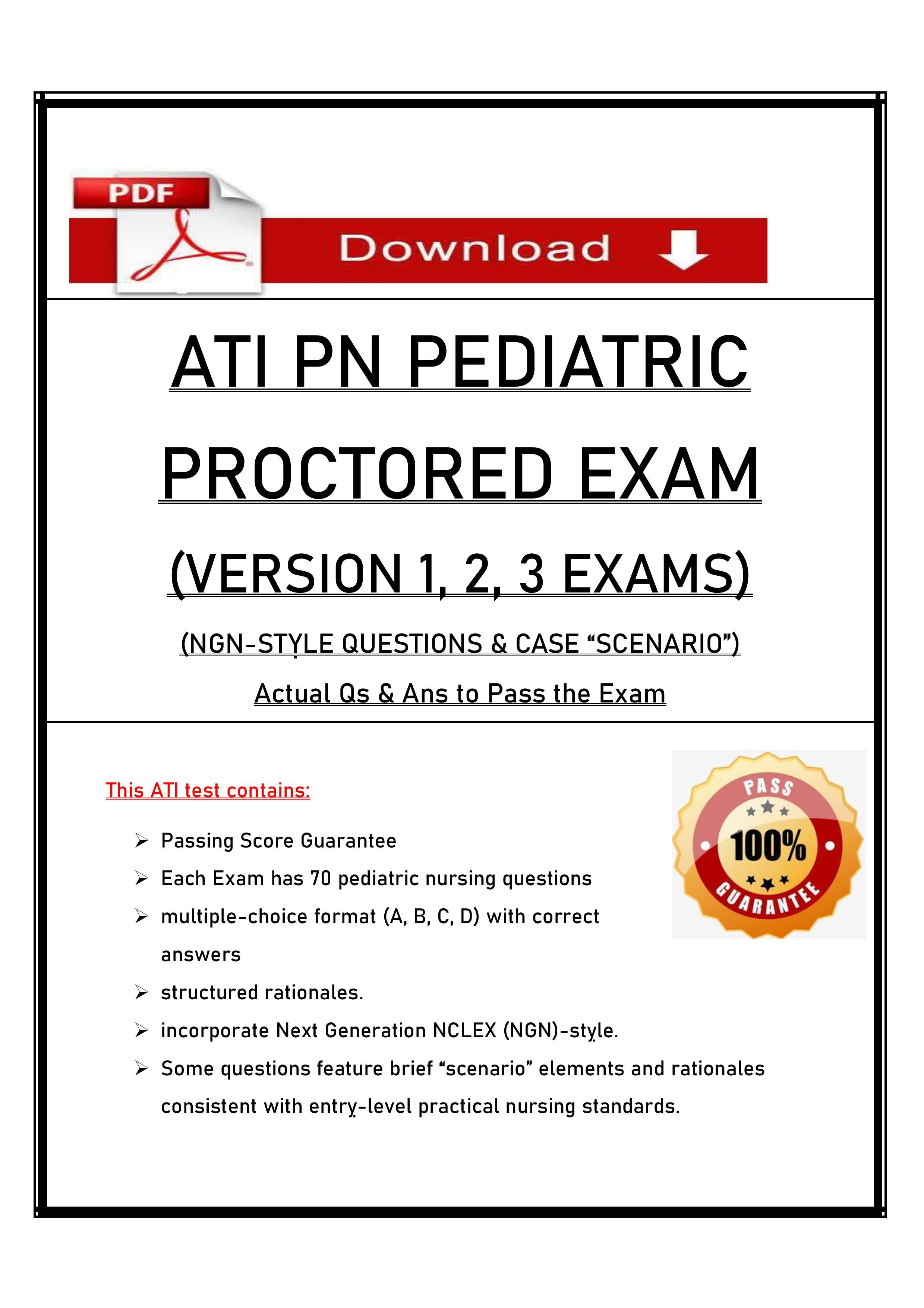 2023 ATI PN Pediatrics Proctored Exam (Version 1, 2, & 3) Co | Inspire Uplift
