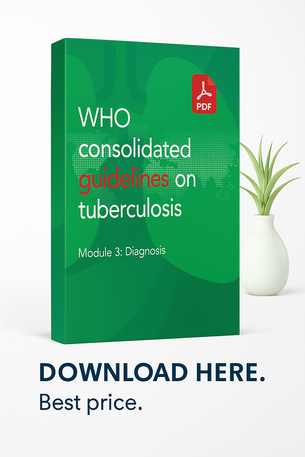 WHO Consolidated Guidelines on Tuberculosis – Module 3 Diagn | Inspire ...