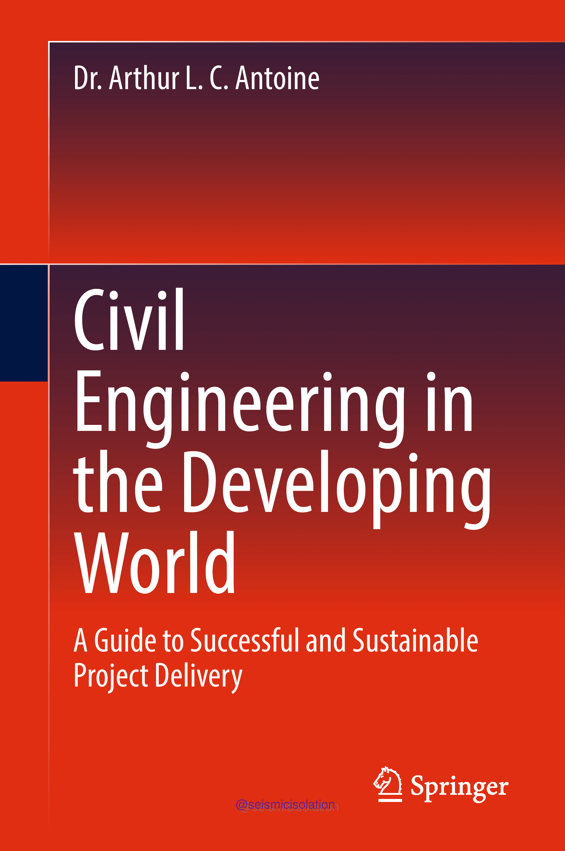 Civil Engineering in the Developing World | A Guide to Susta | Inspire ...
