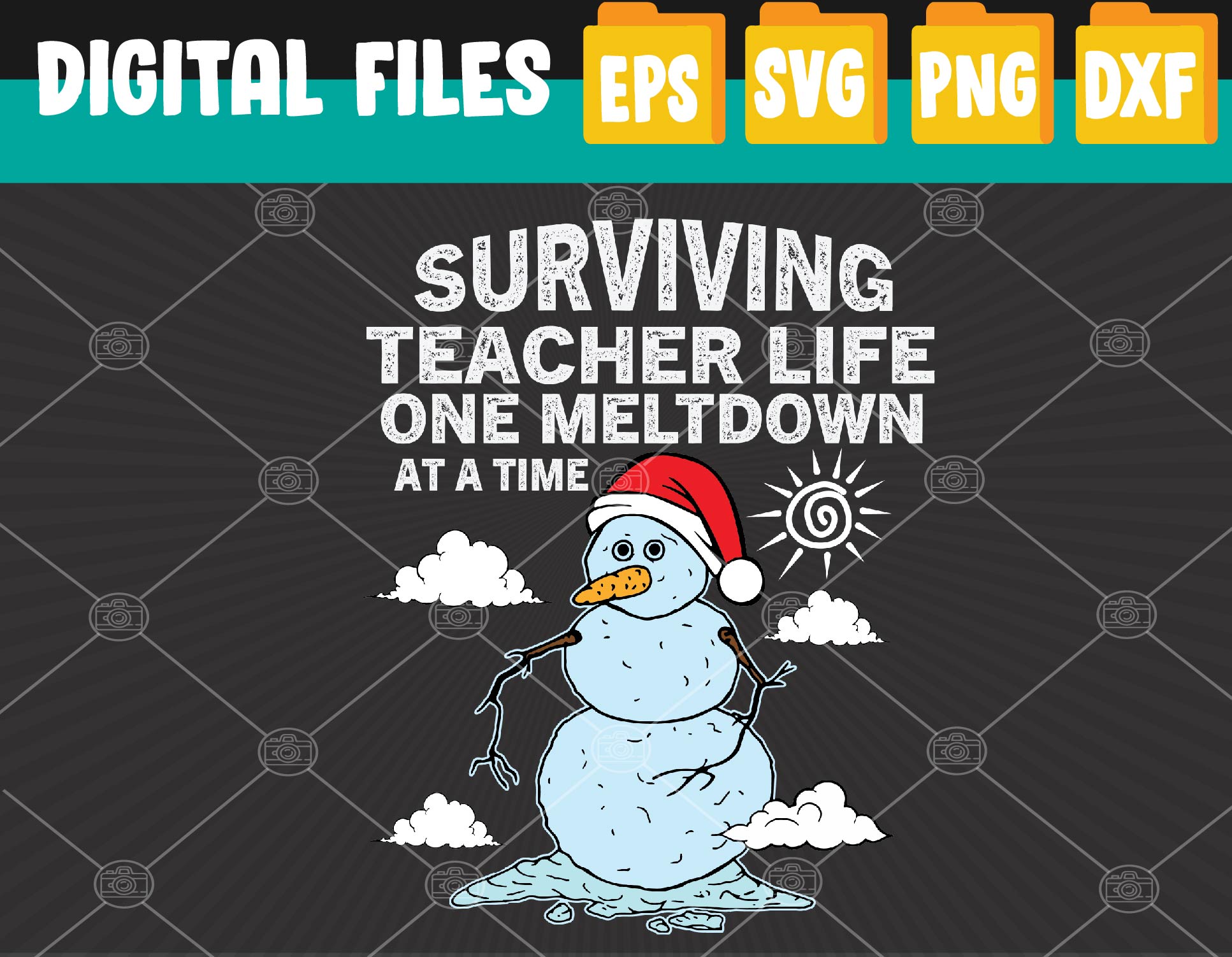 Surviving Teacher Life One Melting At A Time Svg, Eps, Png, | Inspire ...