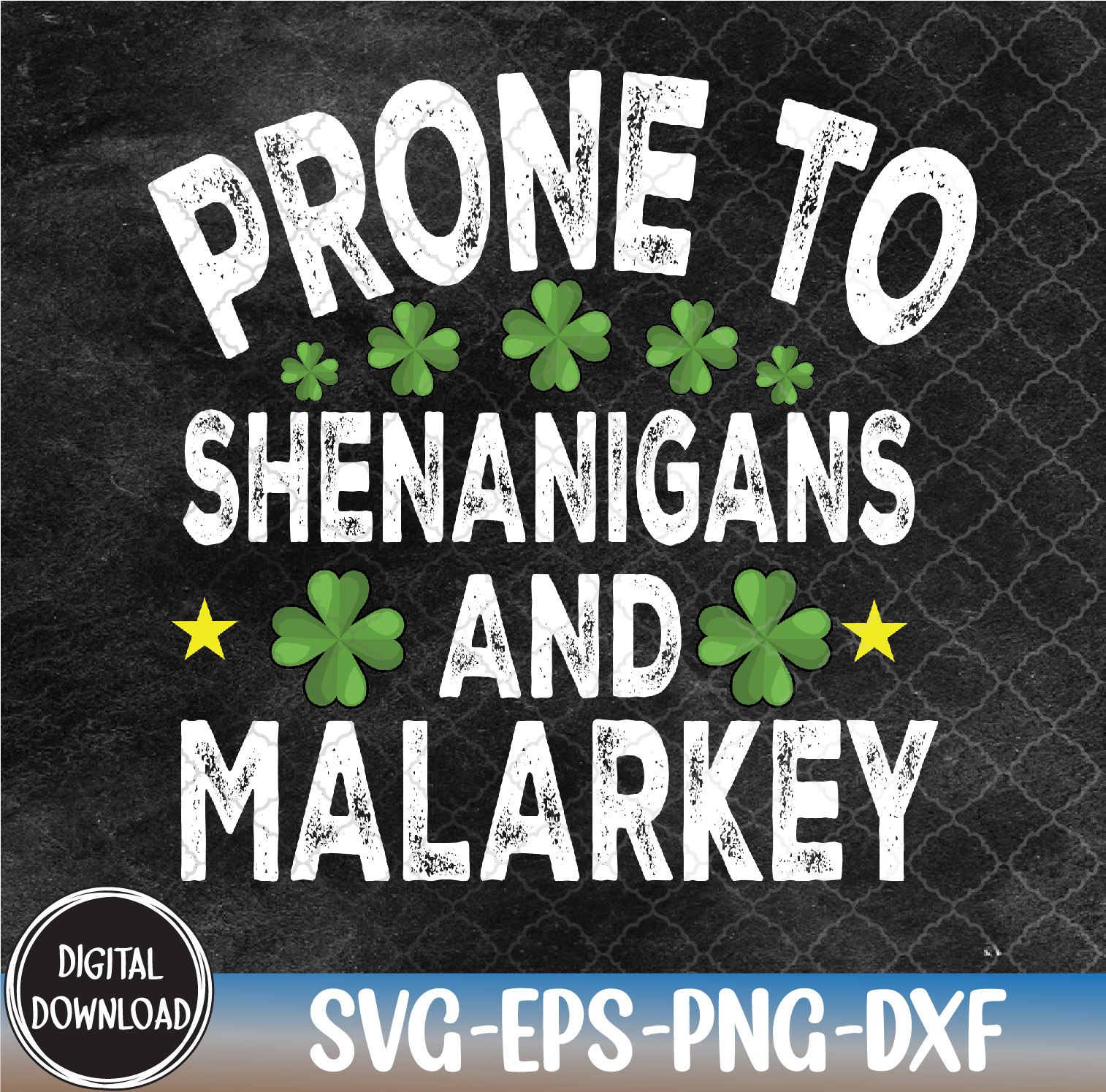 Prone To Shenanigans And Malarkey St Patricks Day Svg, Eps, | Inspire ...
