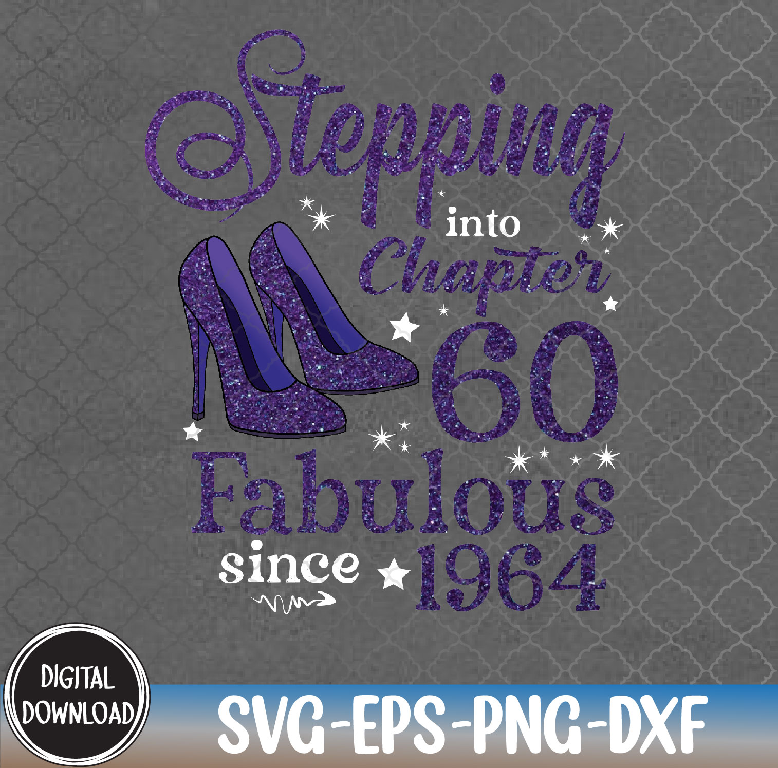 Stepping Into Chapter 60 Fabulous Since 1964 60th Birthday S | Inspire ...