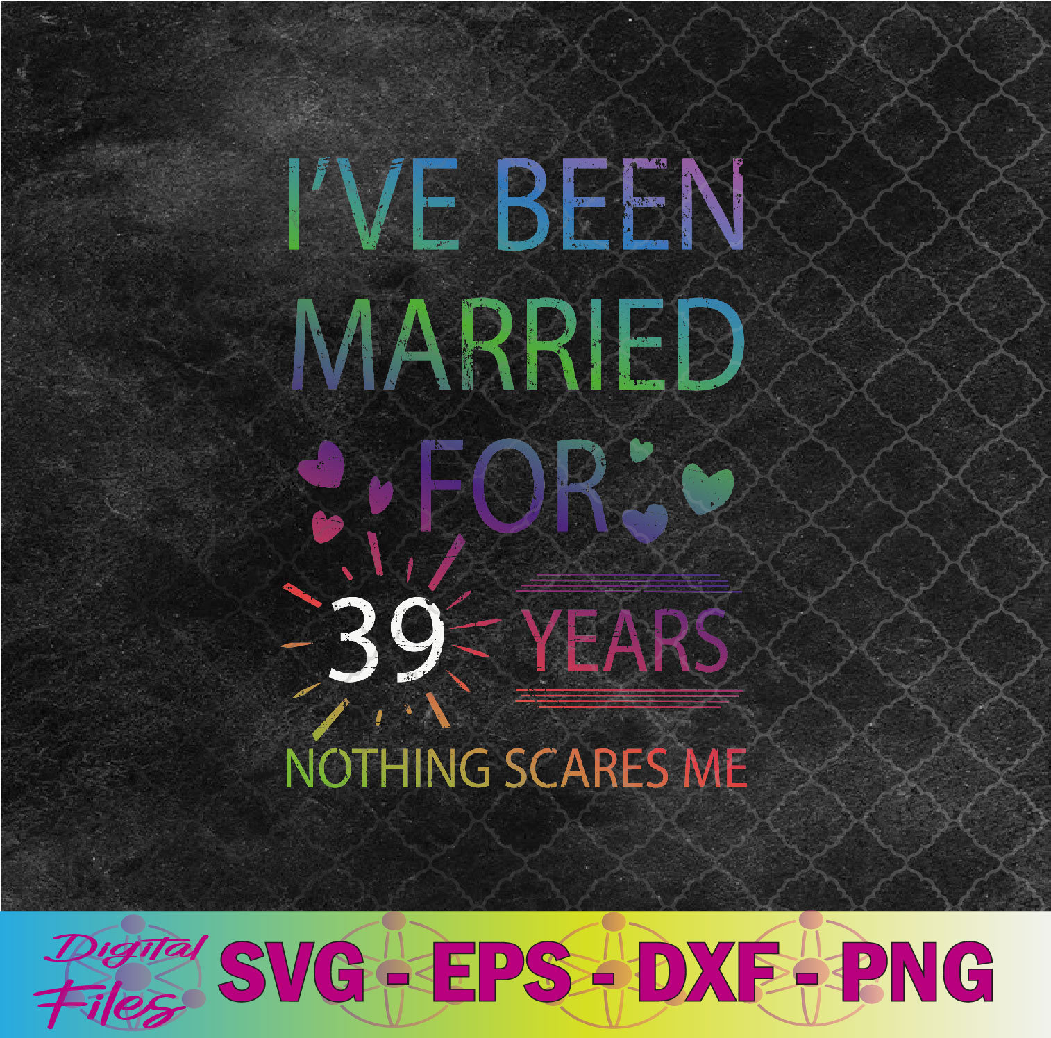 I've Been Married 39 Years 39th Wedding Anniversary Tie Dye | Inspire ...