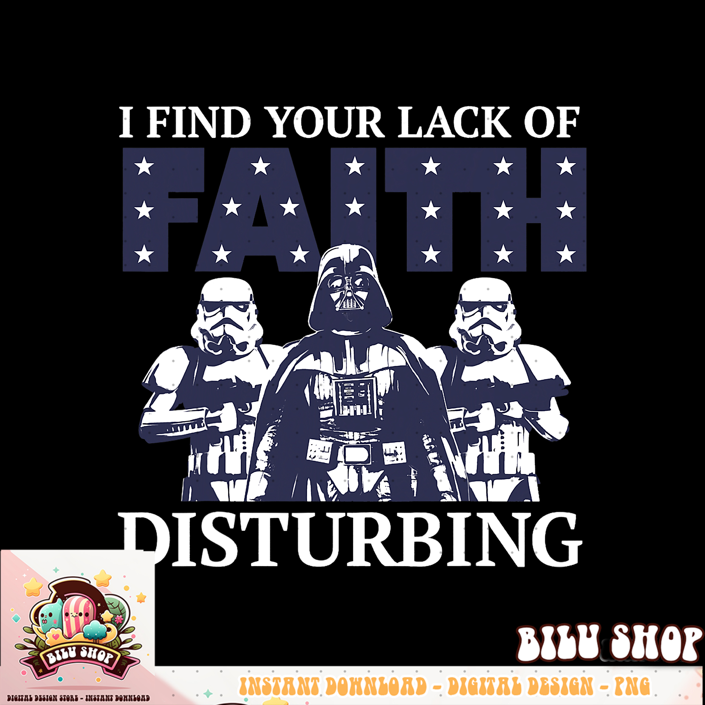 Star Wars Darth Vader I Find Your Lack Of Faith Disturbing T | Inspire ...