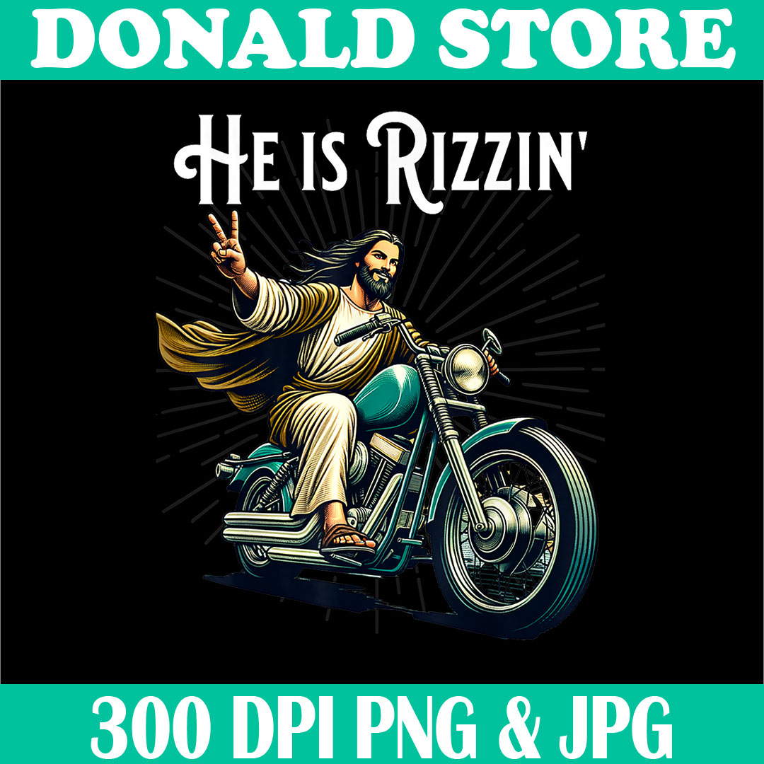 Rizzen Funny Rizz Png, He is Rizzin Jesus Png, Riding Motorc | Inspire ...