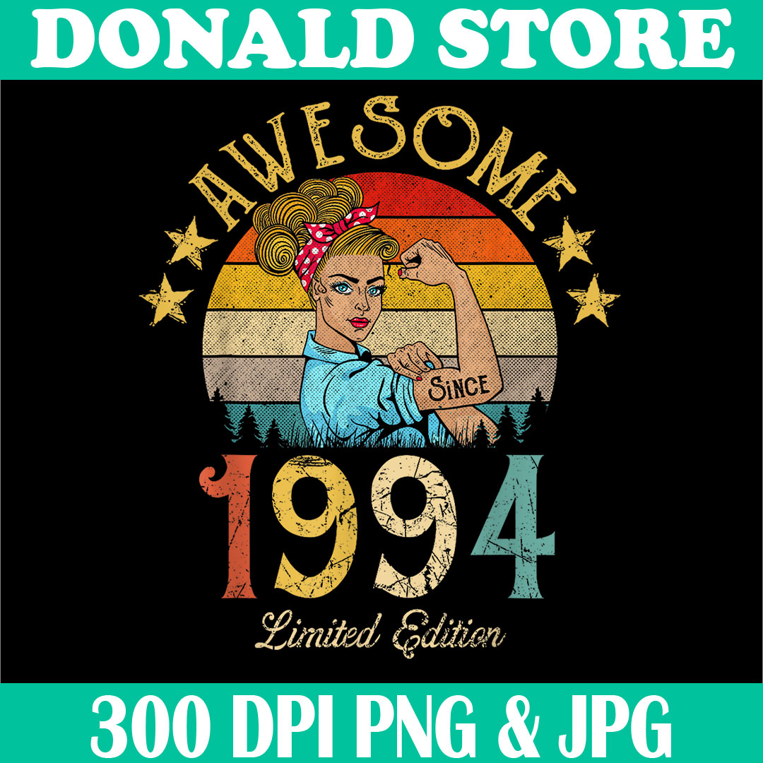 Awesome Since 1994 Png, Retro 30th Birthday Png, Women 30 Ye | Inspire ...