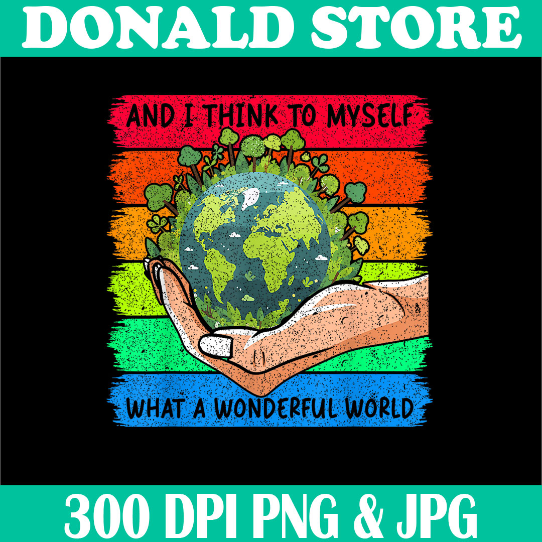 What A Wonderful World Png, Earth Lover Png, Cute Earth Day | Inspire ...