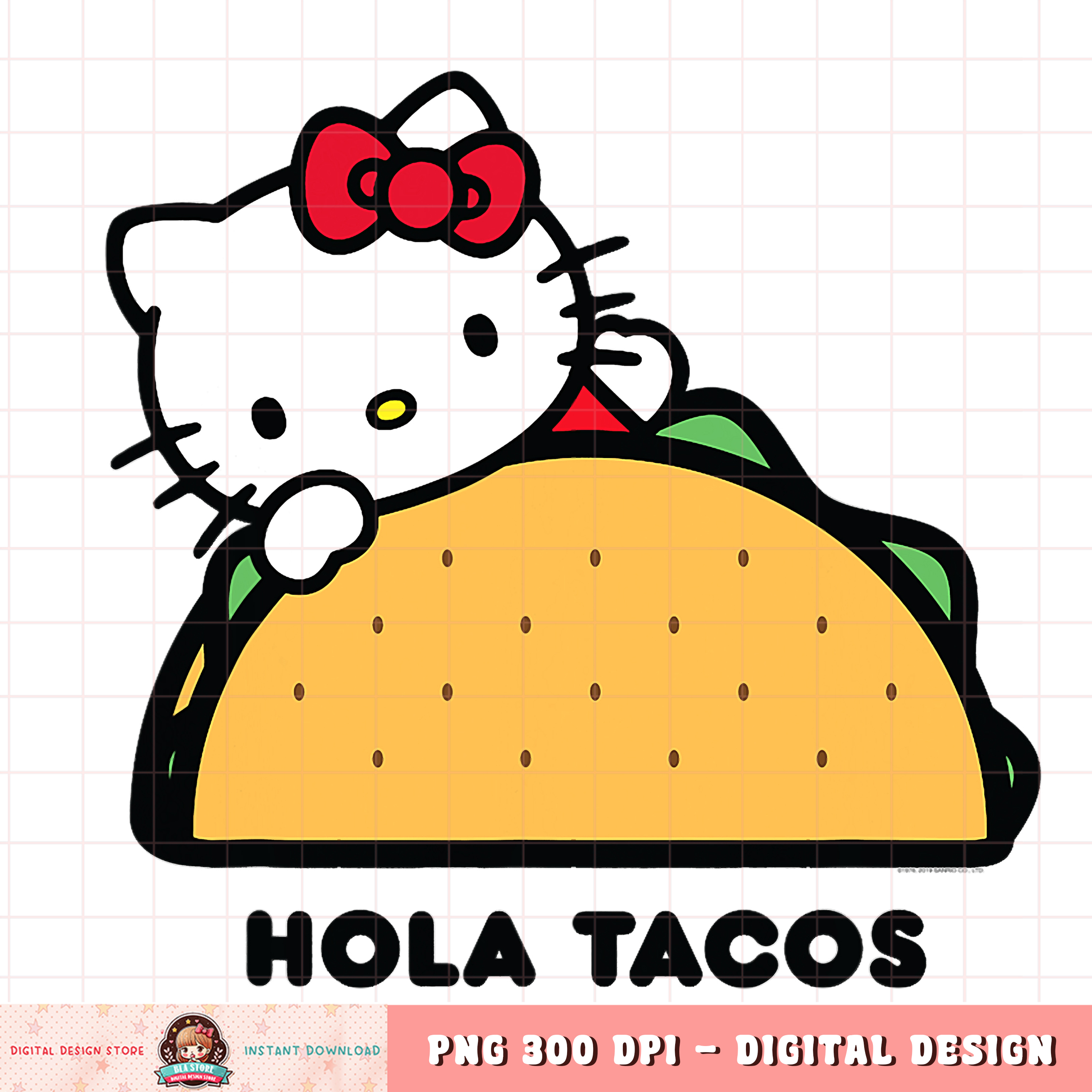 Hello Kitty Hola Tacos png, digital download, instant | Inspire Uplift