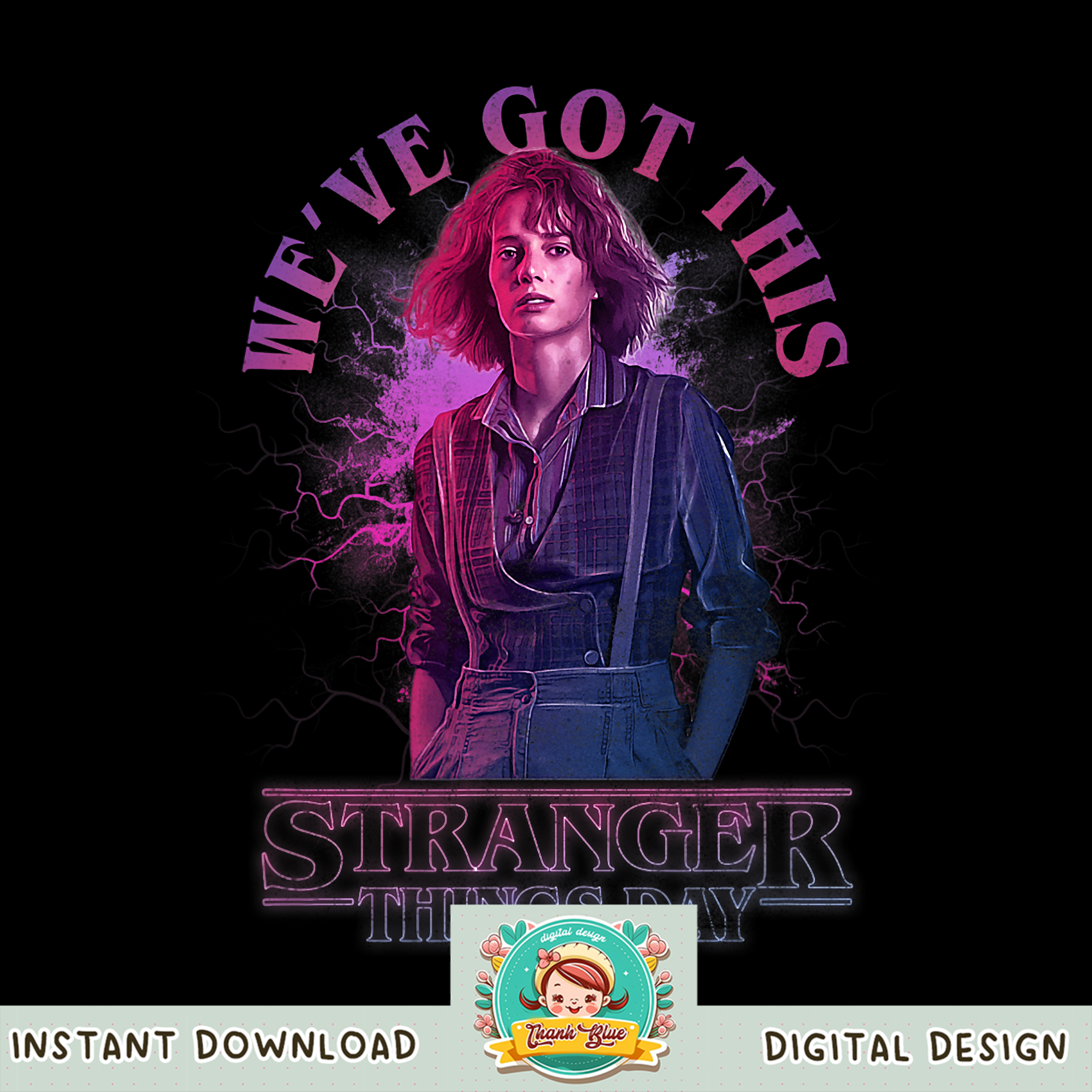 Stranger Things Day Robin We_ve Got This Gradient Poster png | Inspire ...
