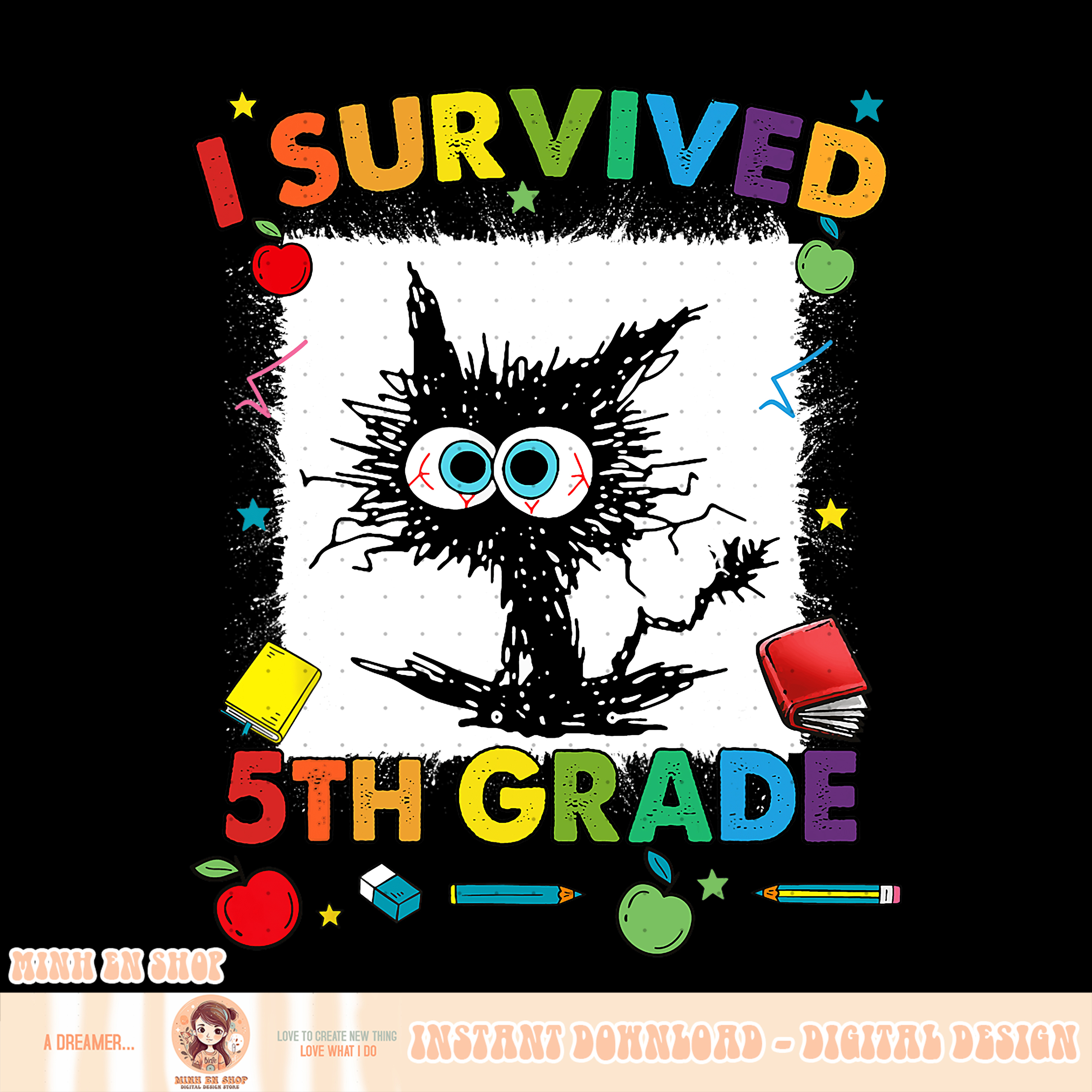 Funny Last Day Of Fifth 5th Grade I Survived Fifth 5th Grade | Inspire ...