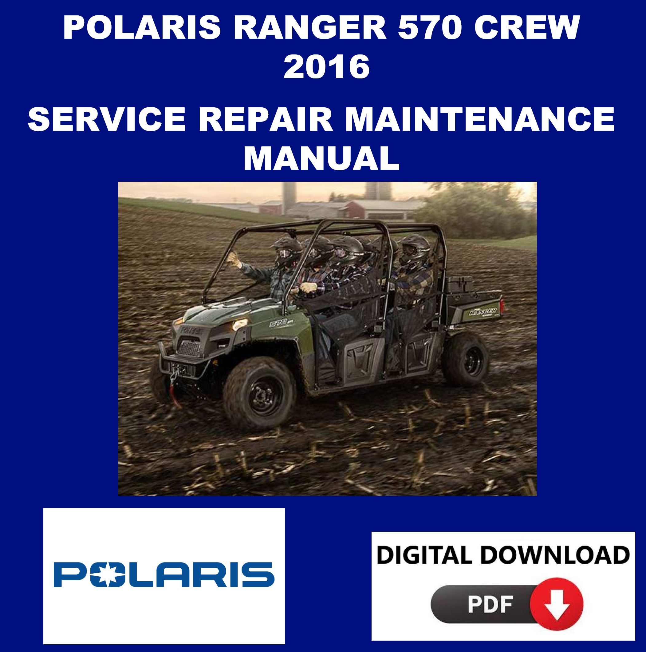 Polaris 2016 Ranger Crew 570 Full-Size Maintenance Repair Se | Inspire ...