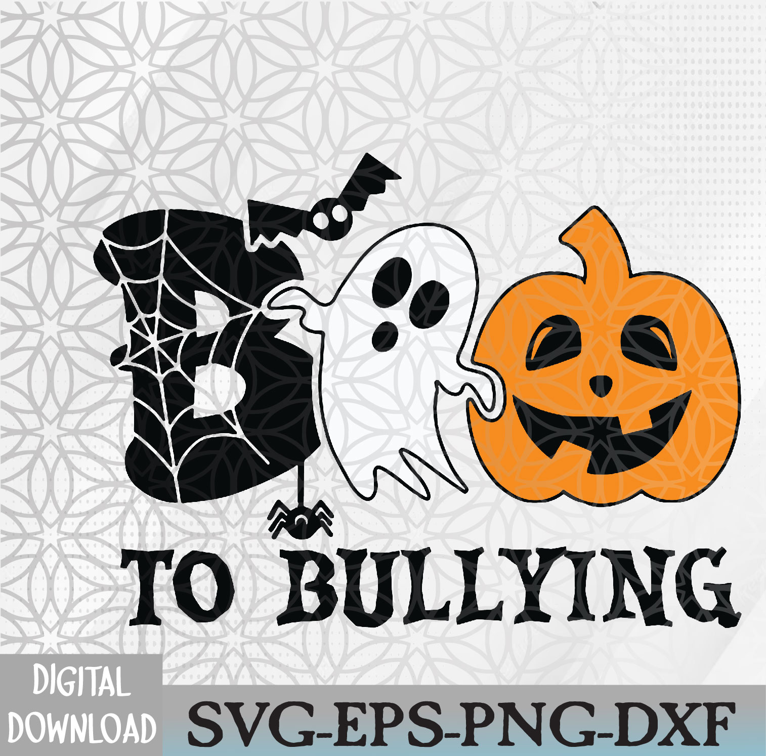 Boo To Bullying Orange Anti Bullying Unity Day Halloween Svg | Inspire ...