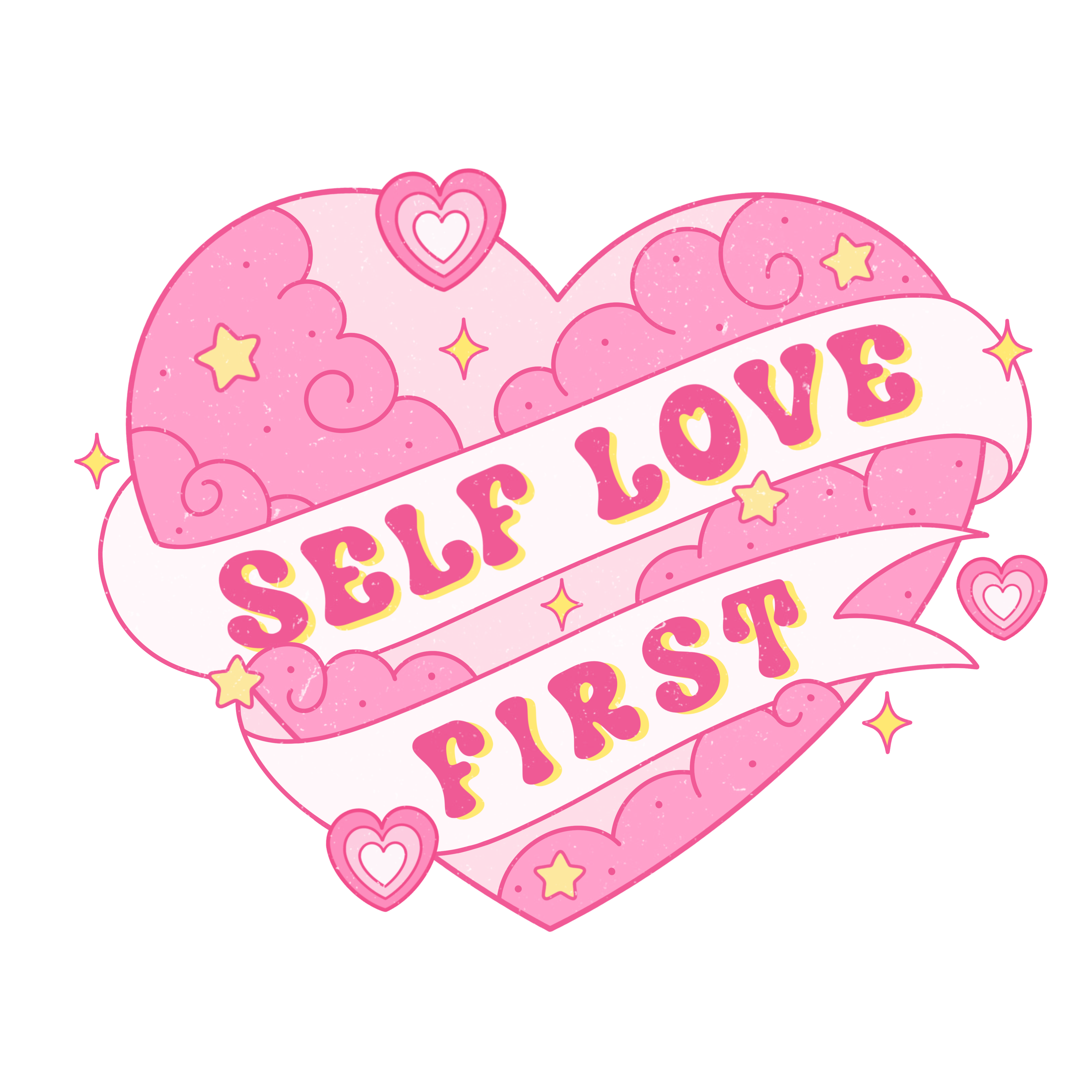 Self Love First Valentine Png, Valentine Png, Valentine Clip - Inspire ...