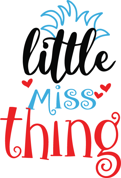 Little Miss Thing Dr Seuss Svg, Little Miss Thing Svg, Dr. S | Inspire ...