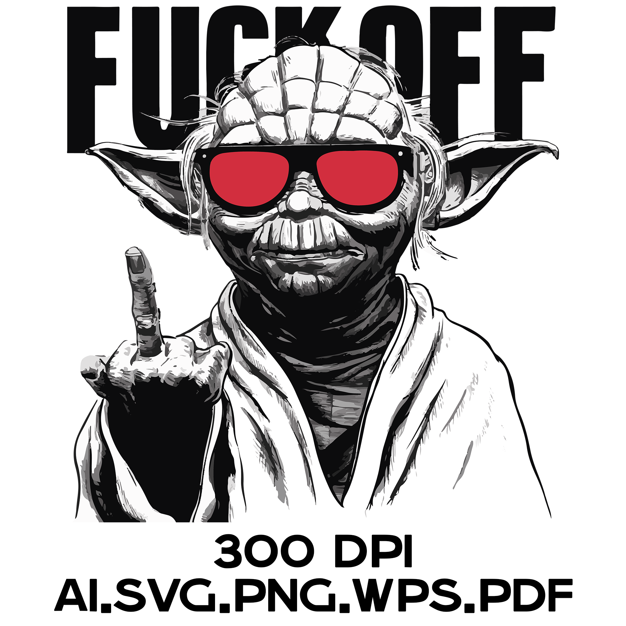 Master Yoda Shows The Middle Finger 11 Digital Files Ai.SVG. | Inspire ...