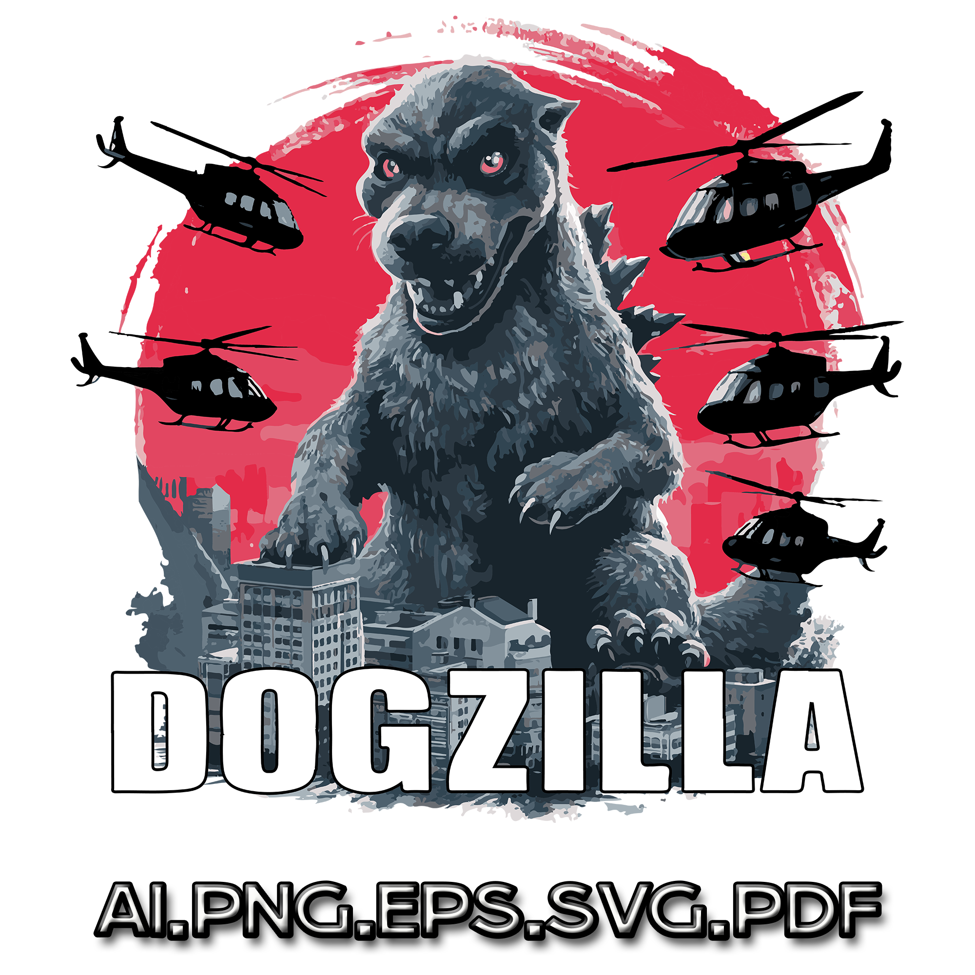 Dogzilla 2 Digital File Ai.SVG.PNG.EPS.PDF Sublimation Files | Inspire ...