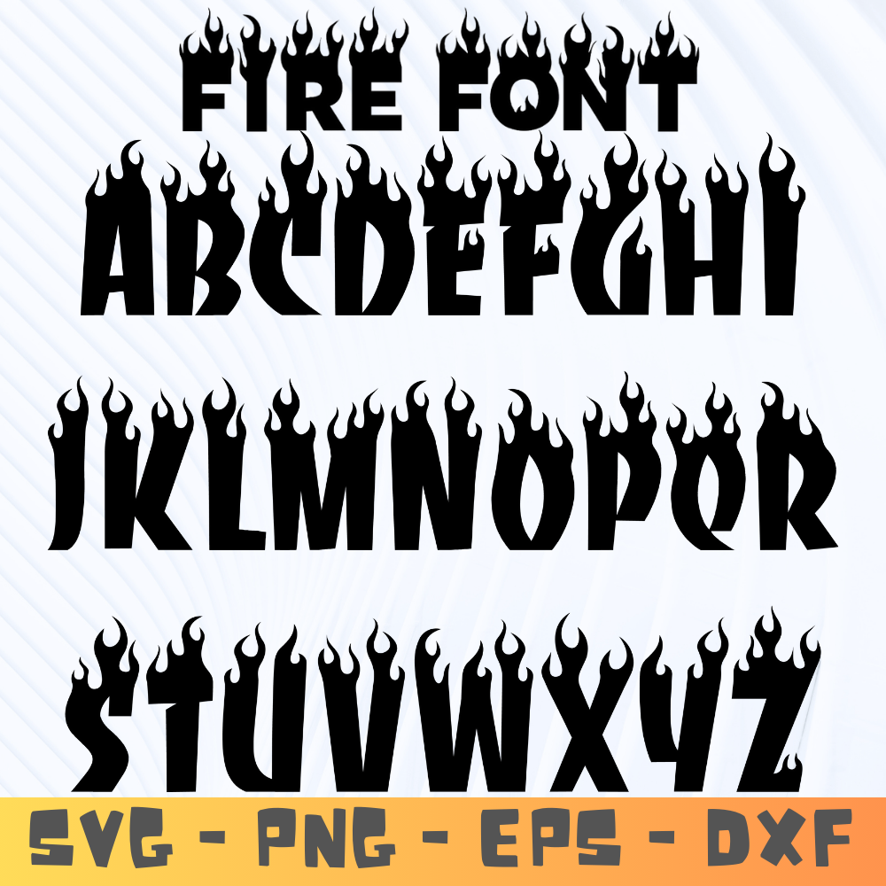 Flame Fonts Bundle Fire Letters Fonts SVG Files Fonts Bundle | Inspire ...