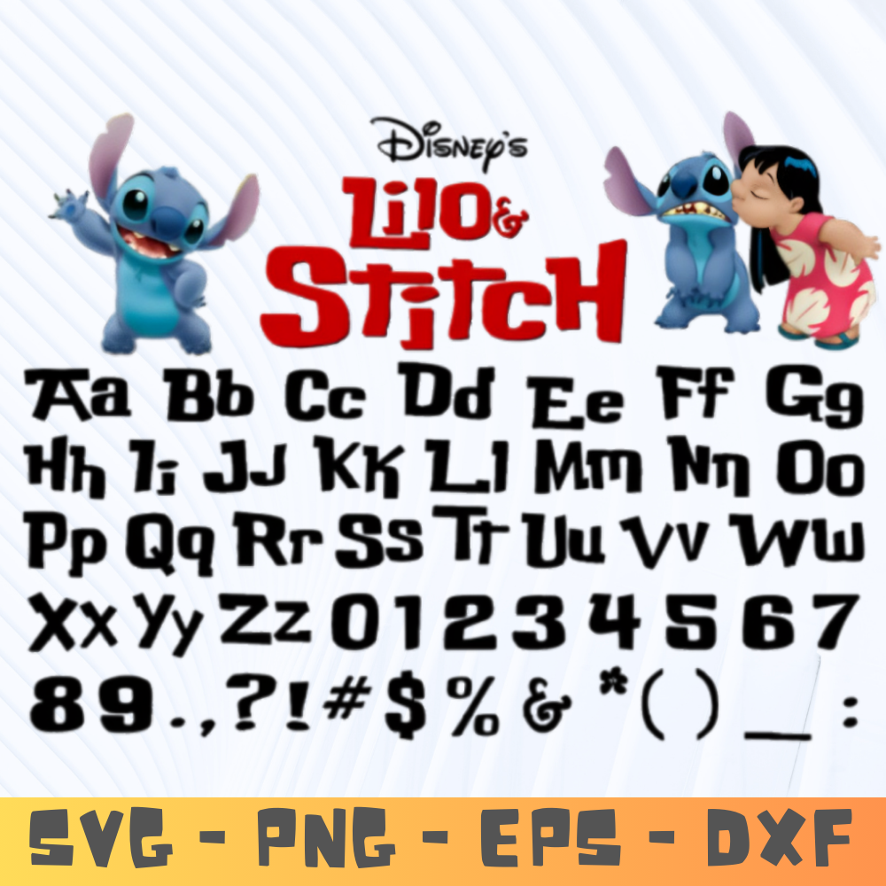 Lilo And Stitch SVG, Lilo And Stitch Alphabet PNG, Stitch TT | Inspire ...