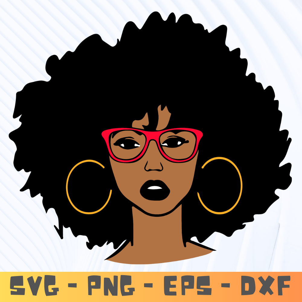 black girl with eyewear and earrings, woman, Afro Woman Svg, | Inspire ...