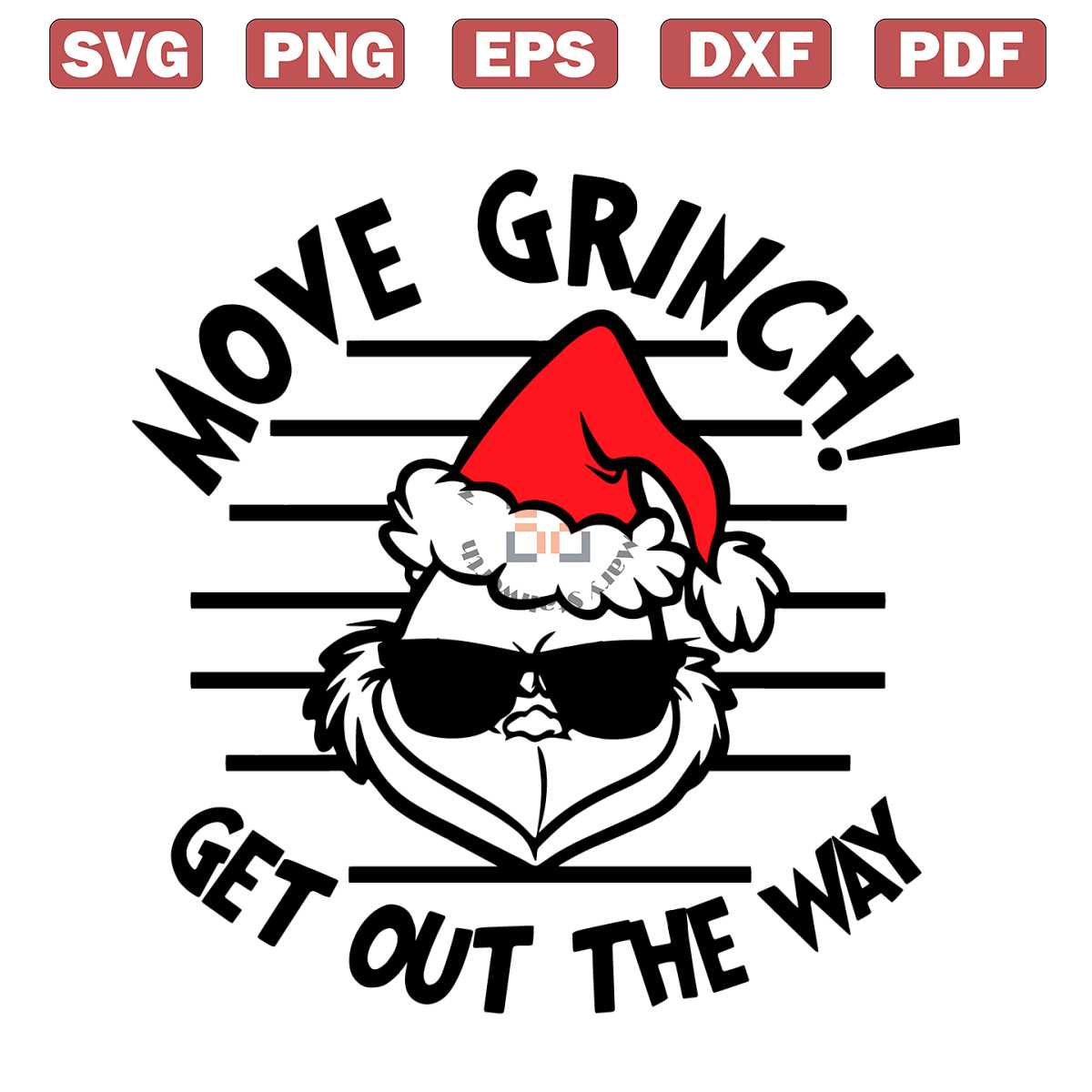 Move Grinch Get Out The Way SVG | Inspire Uplift