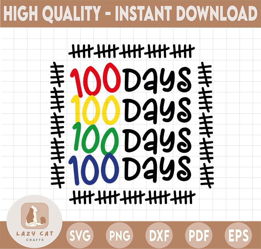 100 days of school svg, 100th day tally svg, 100th day schoo | Inspire ...