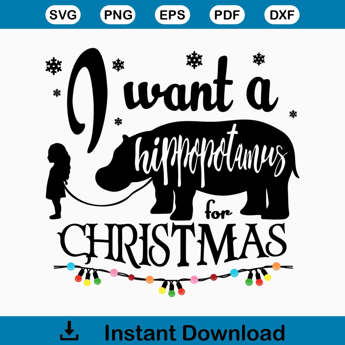 I want a hippopotamus for christmas svg, I want hippo for ch | Inspire ...