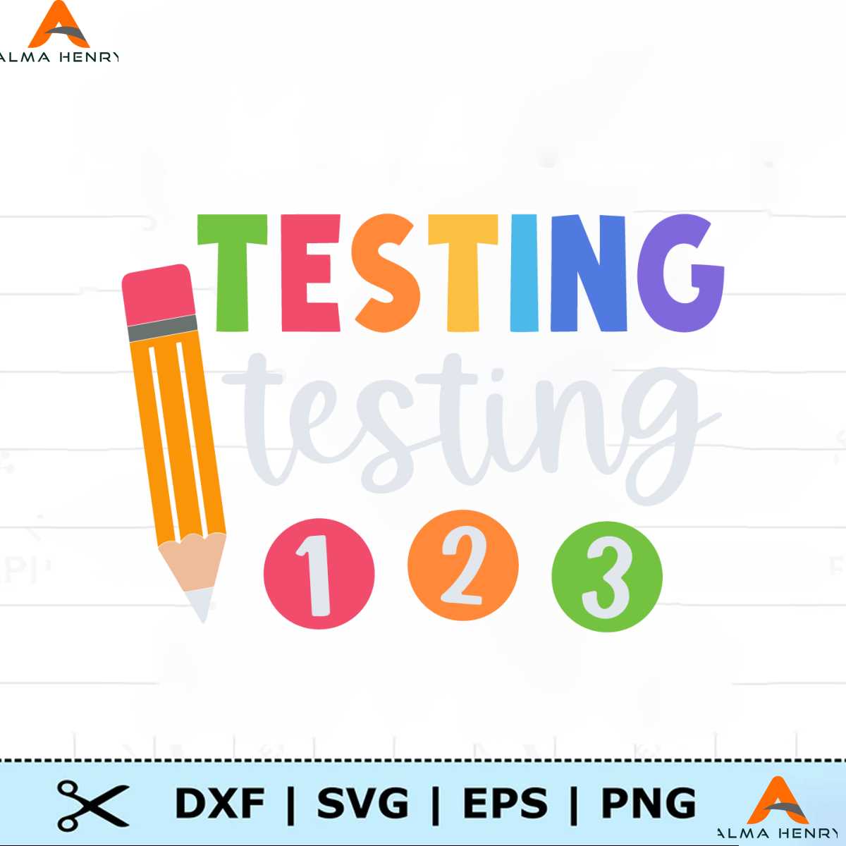Testing Testing 123 Svg Testing Svg Test Day Teacher Shirt Inspire Uplift