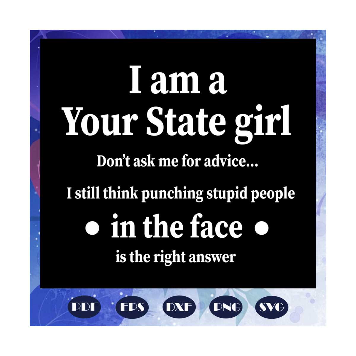 I am a your state girl, state girl svg, girl shirt, girl gif | Inspire ...