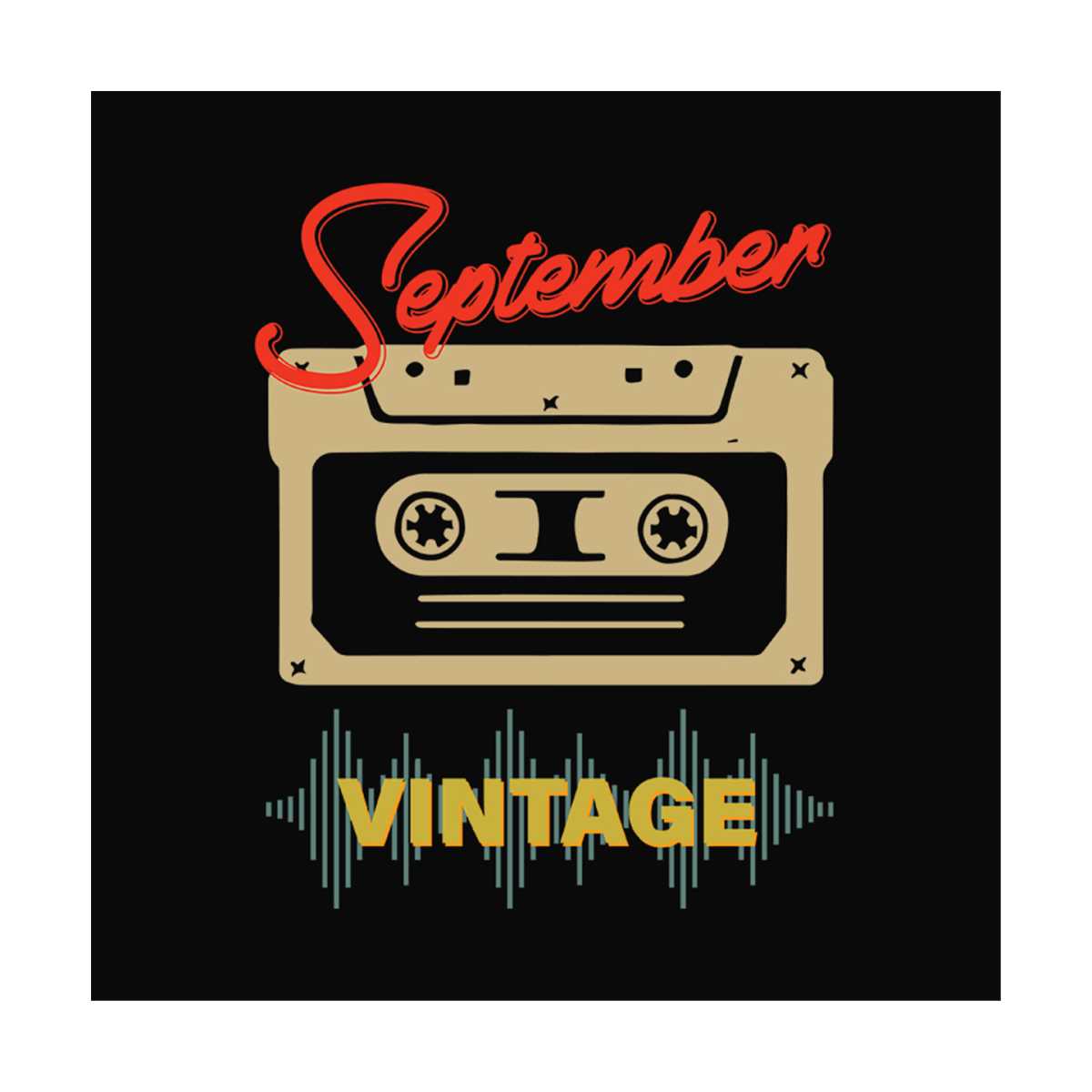 September cassette vintage svg, birthday svg, september birt - Inspire ...
