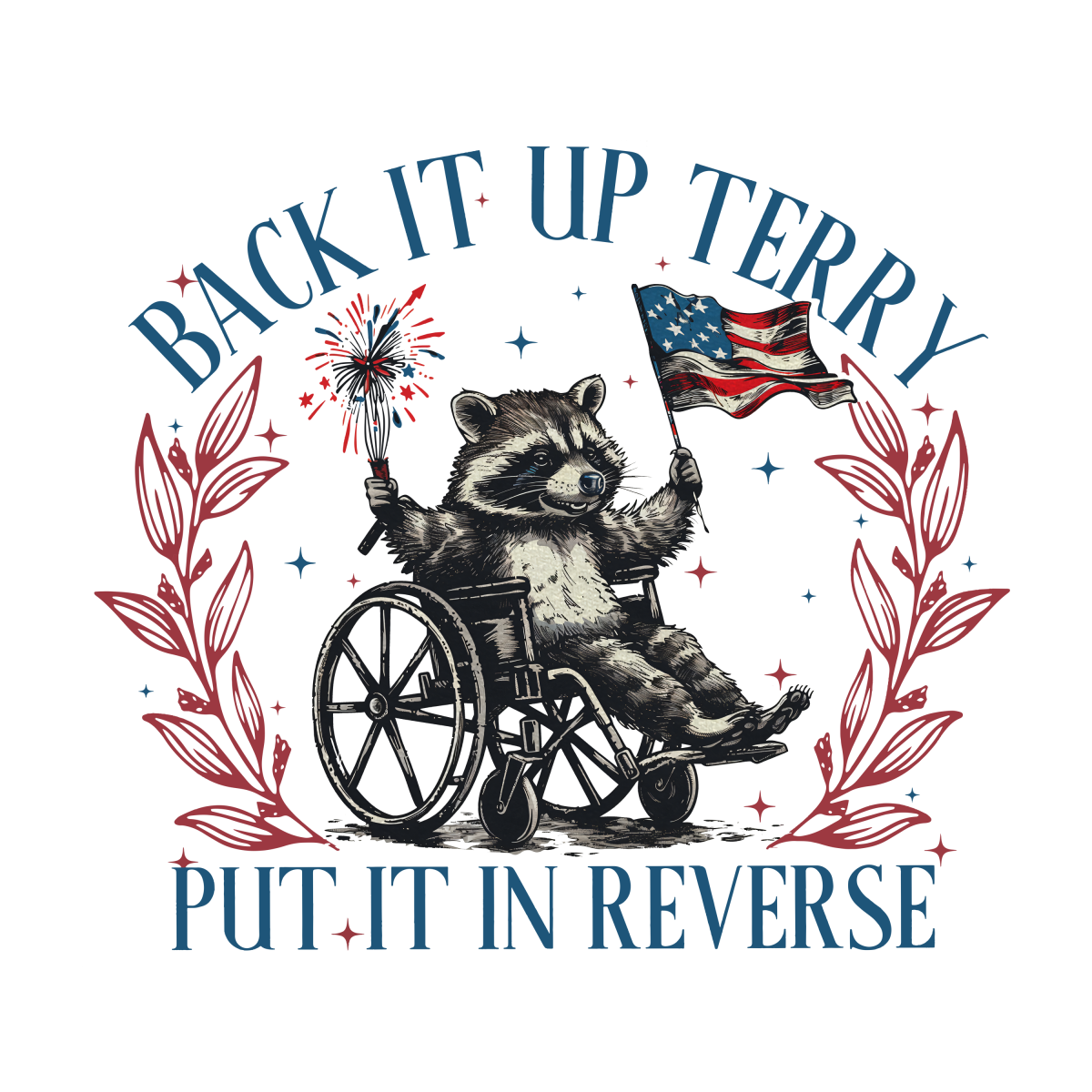 Back It Up Terry Put It In Reverse Raccoon Meme PNG | Inspire Uplift