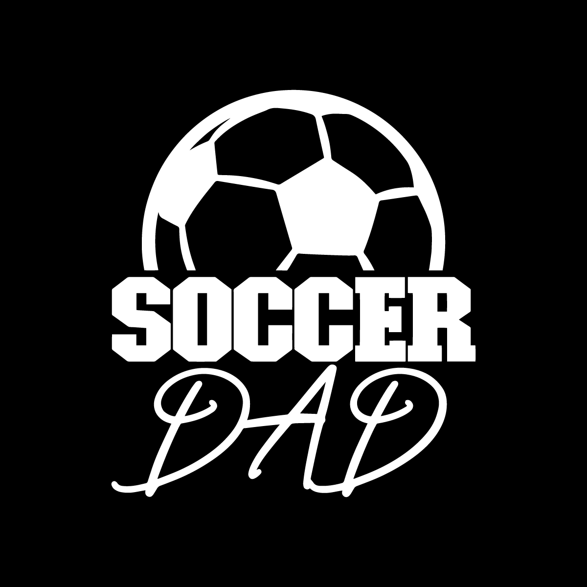 Soccer Dad Svg Digital Download Files | Inspire Uplift