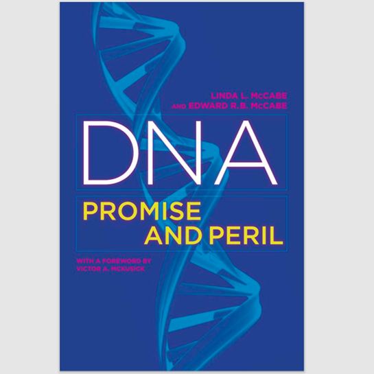 E-Textbook DNA: Promise and Peril First Edition by Linda L. - Inspire ...