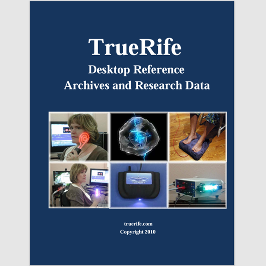 TrueRife Desktop Reference Archives and Research Data (Rife - Inspire ...