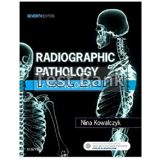 Test Bank Radiographic Pathology for Technologists by Nina K | Inspire ...